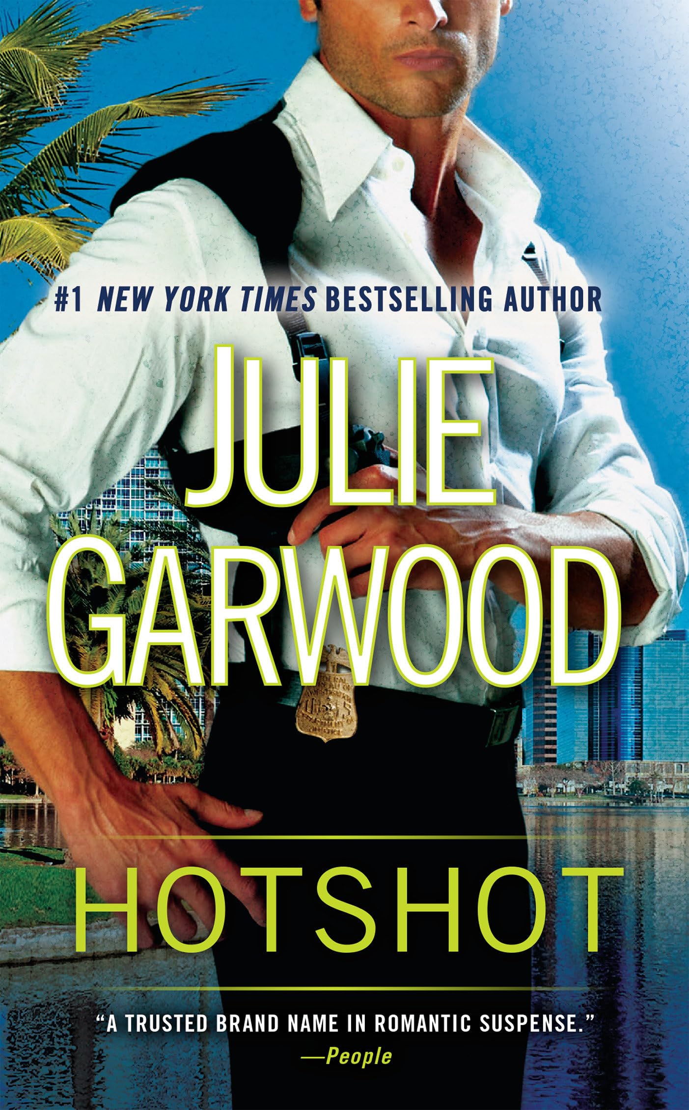 Hotshot: Garwood, Julie: 9780451467553: Amazon.com: Books