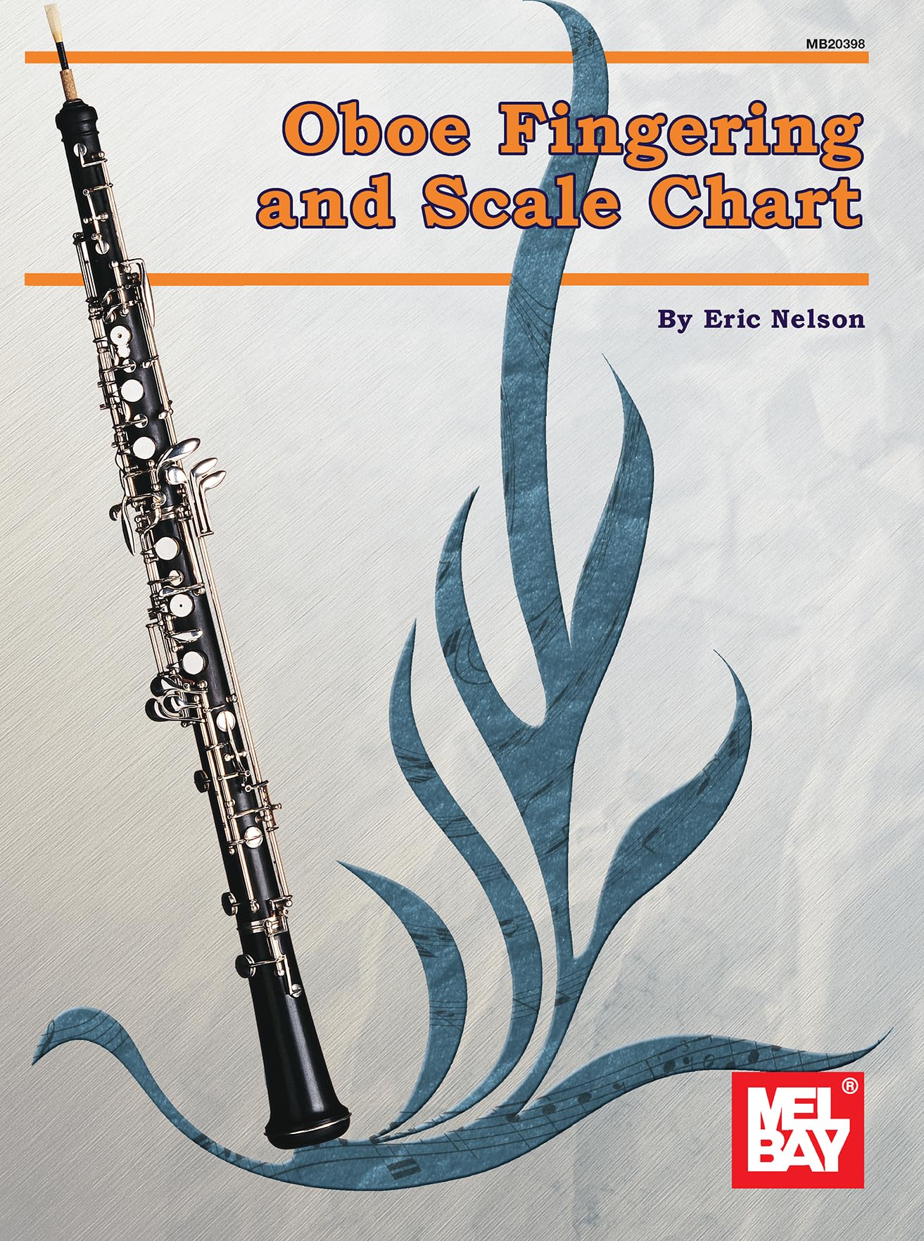 Oboe Fingering & Scale Chart: Eric Nelson: 9780786675739: Amazon.com: Books