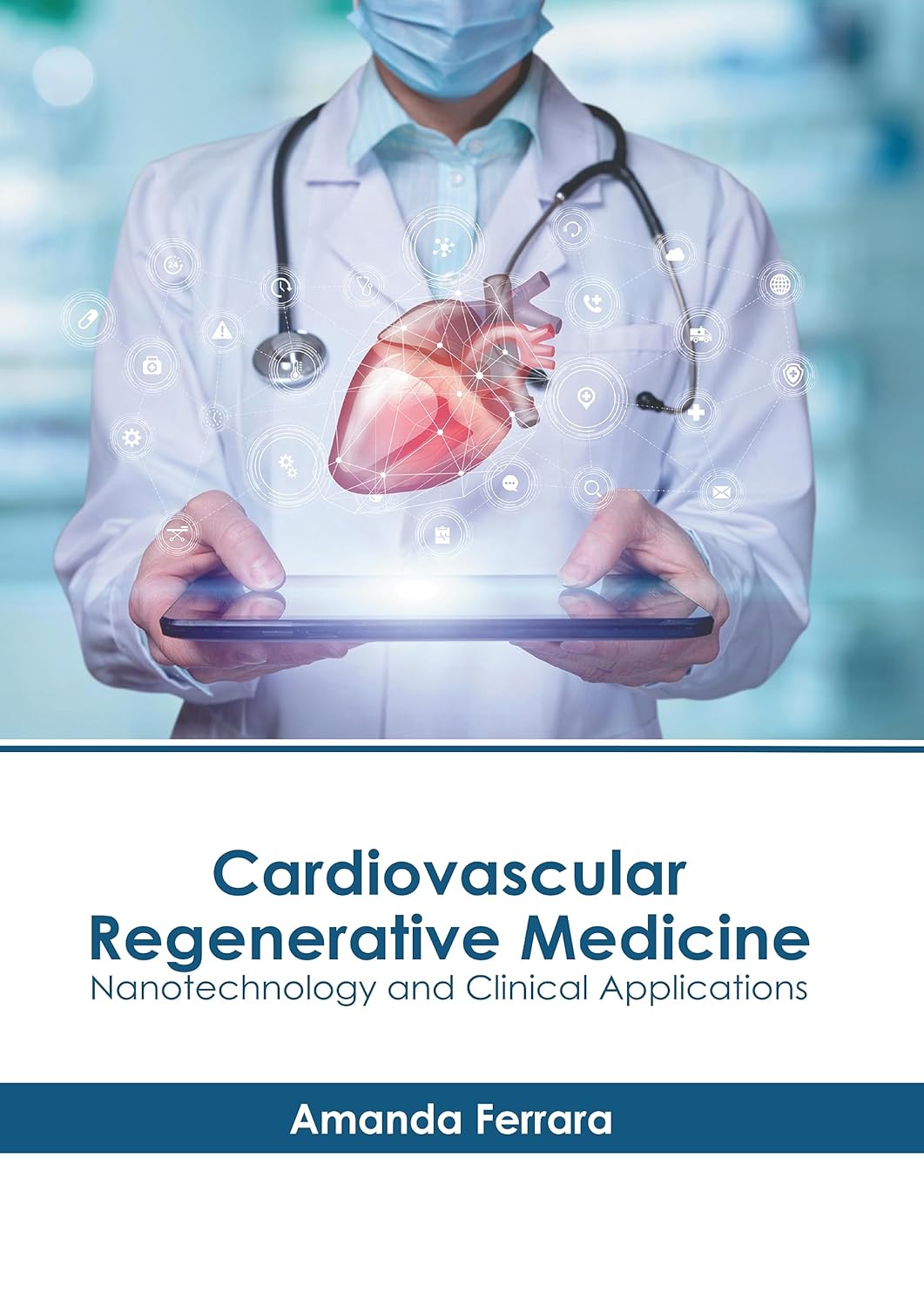 Cardiovascular Regenerative Medicine: Nanotechnology and Clinical ...