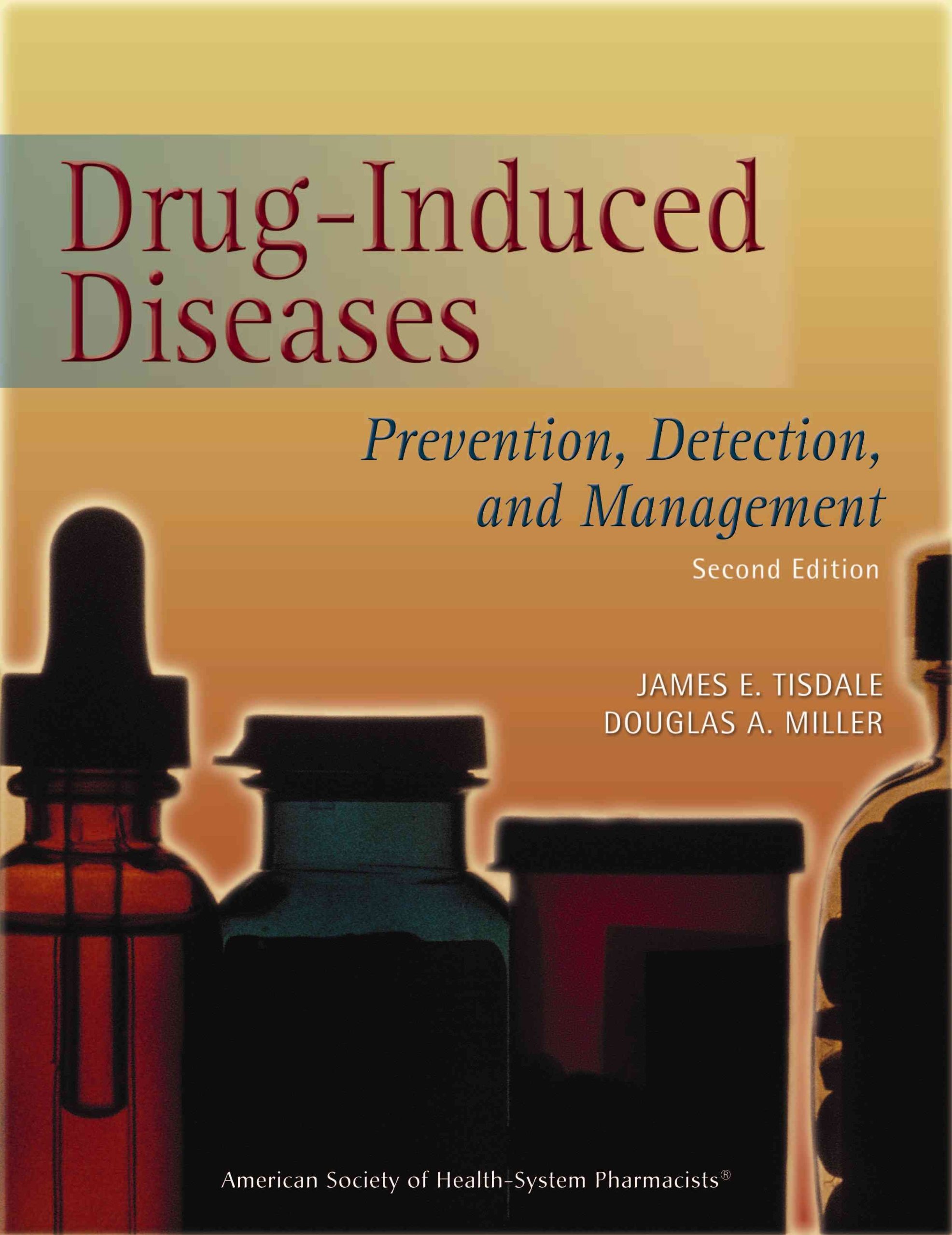 Drug-Induced Diseases: Prevention, Detection, and Management ...
