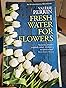 Fresh Water for Flowers: A Novel: Perrin, Valérie, Serle, Hildegarde ...