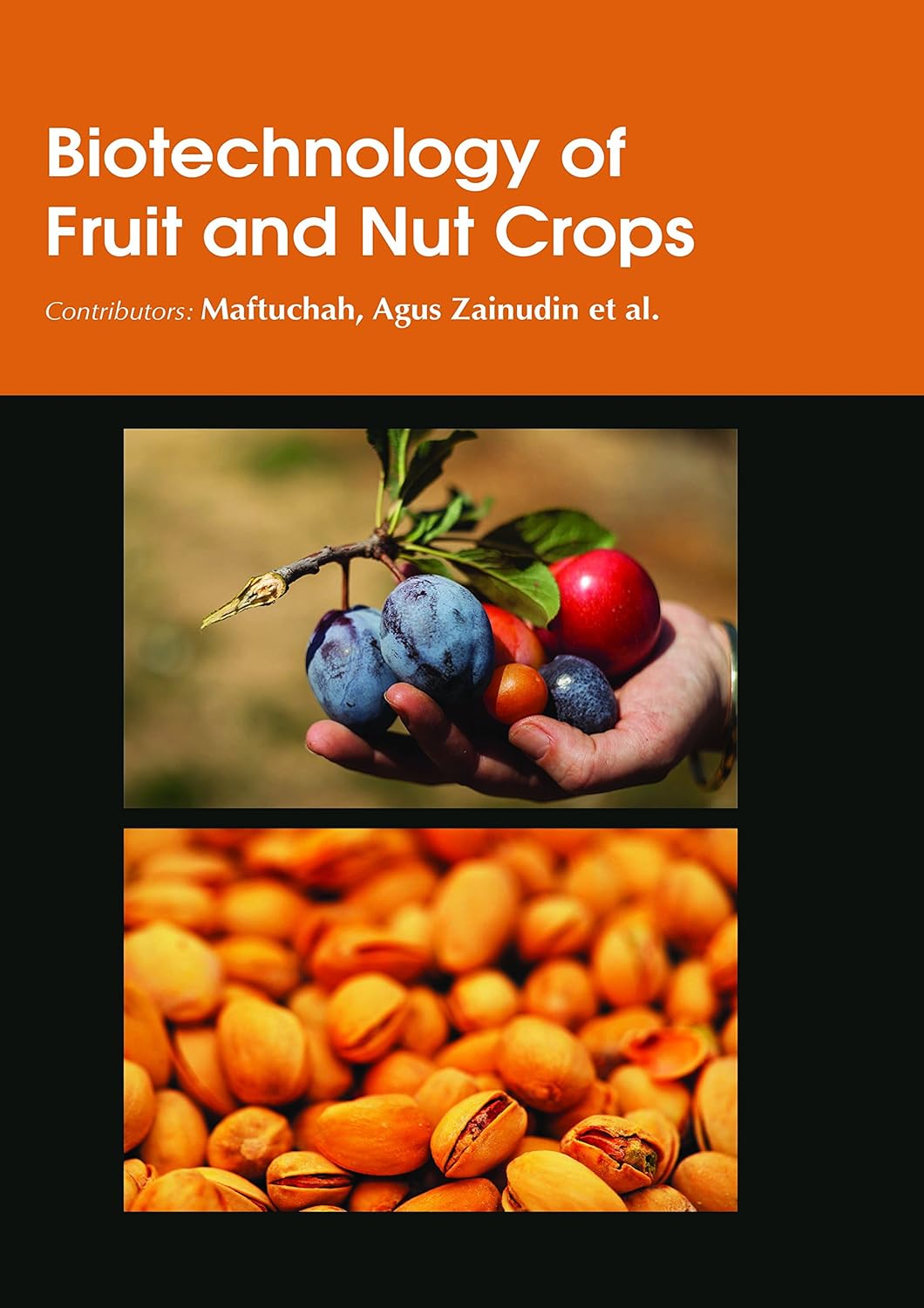 Biotechnology of Fruit and Nut Crops: Amazon.co.uk: 9781682511794: Books