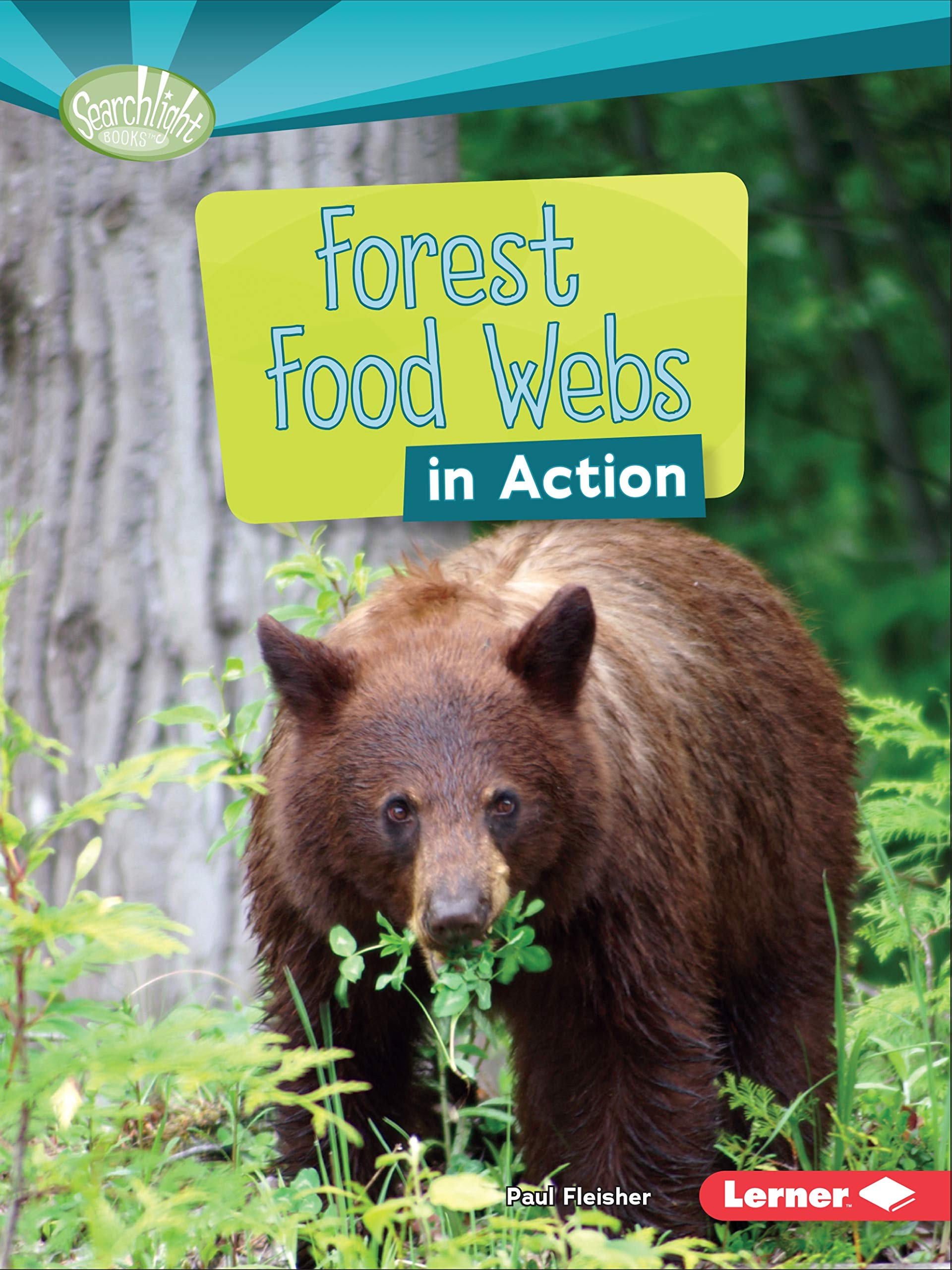 Buy Forest Food Webs In Action Searchlight Books What Is A Food Web buy-forest-food-webs-in-action-searchlight-books-what-is-a-food-web