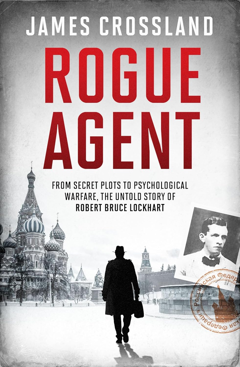 Amazon.com: Rogue Agent: From Secret Plots to Psychological Warfare ...