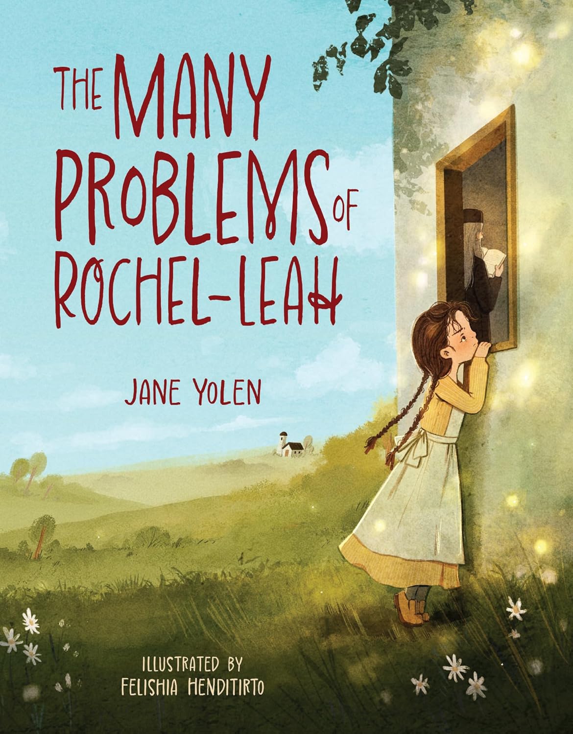 The Many Problems of Rochel-Leah: Yolen, Jane, Henditirto, Felishia ...