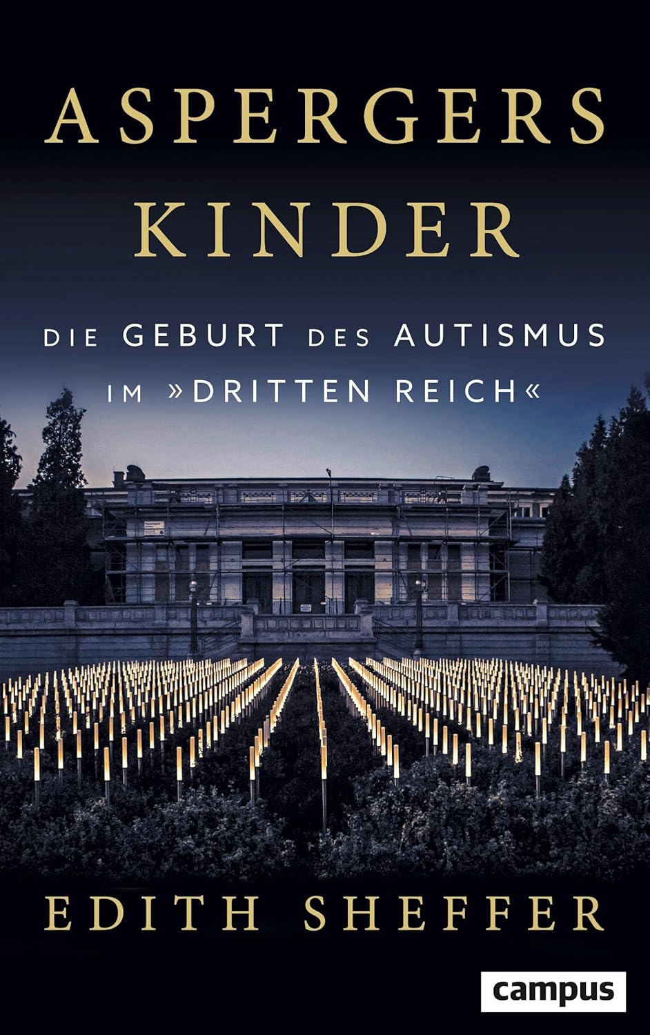 Aspergers Kinder: Die Geburt des Autismus im Dritten Reich : Sheffer ...