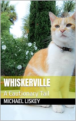 WHISKERVILLE: A Cautionary Tail (English Edition) - eBooks em Inglês na ...