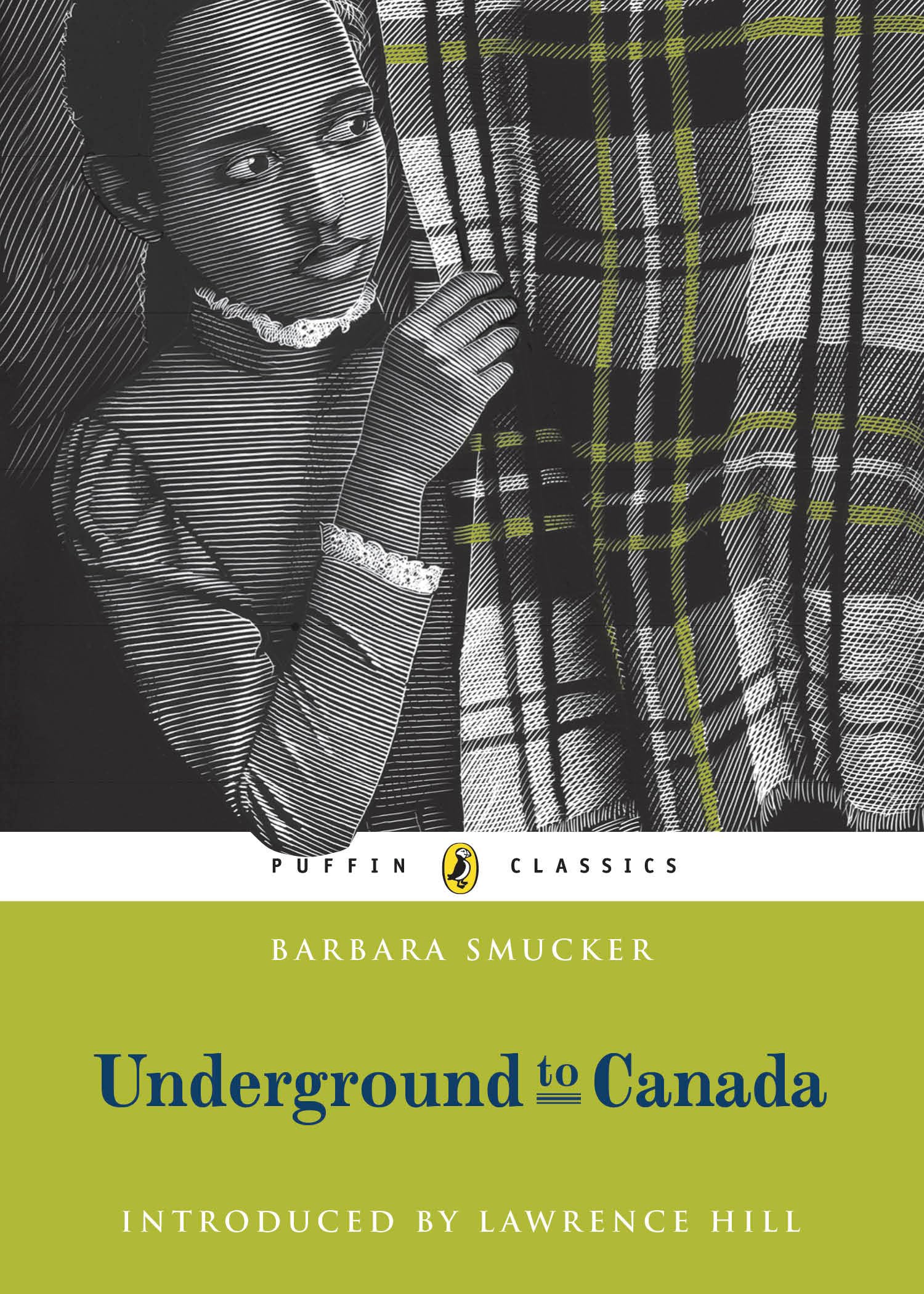 Underground To Canada: Puffin Classics Edition: Smucker, Barbara, Hill ...