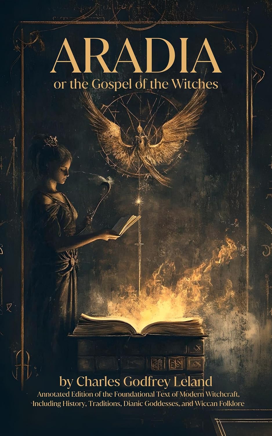 Amazon.com: Aradia or the Gospel of the Witches: Annotated Edition of ...