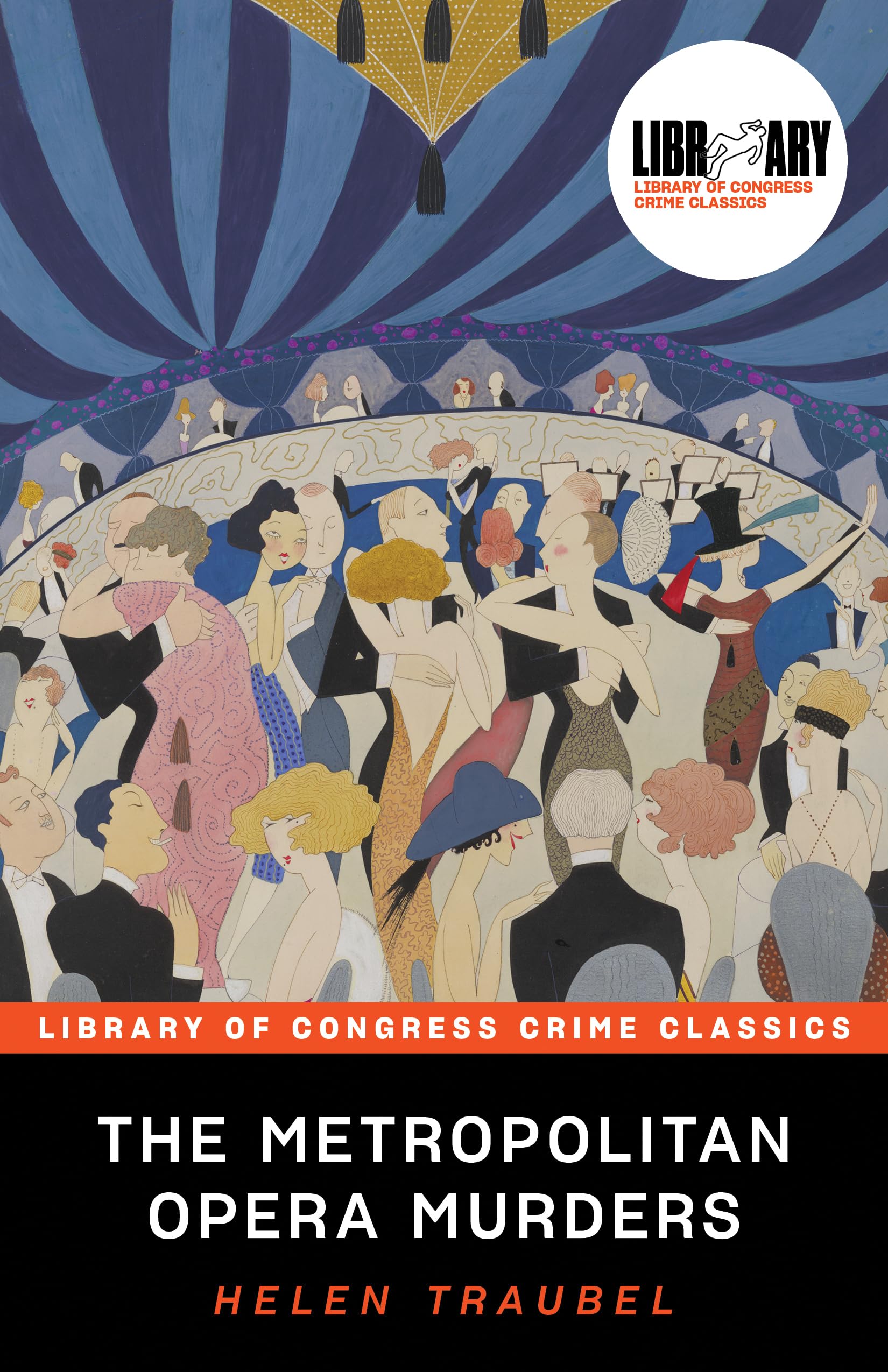 The Metropolitan Opera Murders (Library of Congress Crime Classics ...