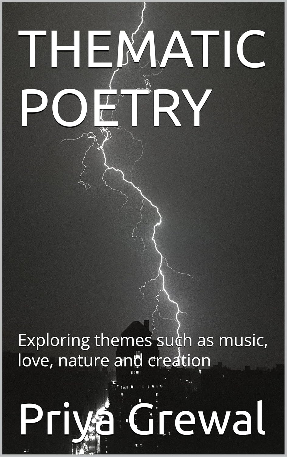 THEMATIC POETRY: Exploring themes such as music, love, nature and ...