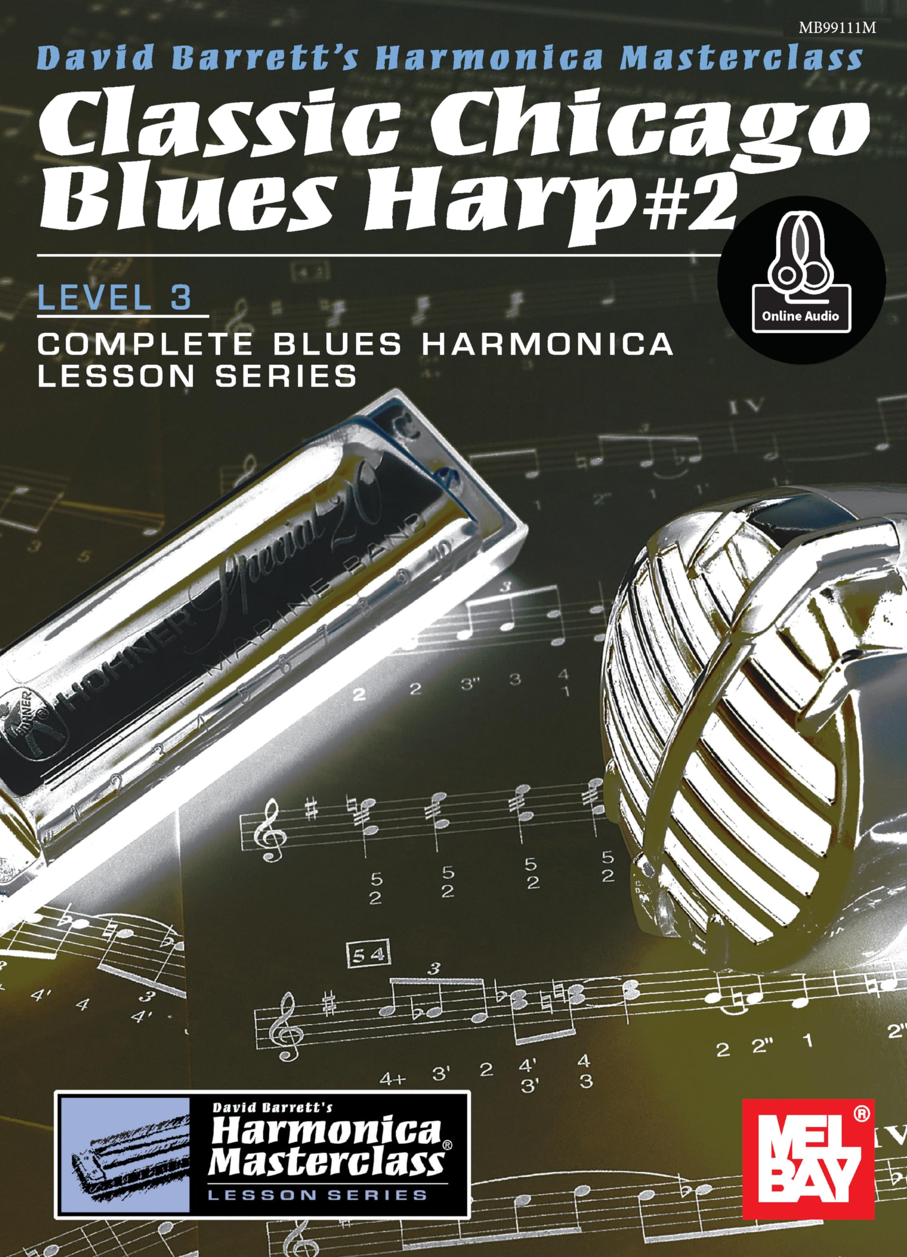 Amazon.com: Classic Chicago Blues Harp #2 Level 3: Complete Blues ...