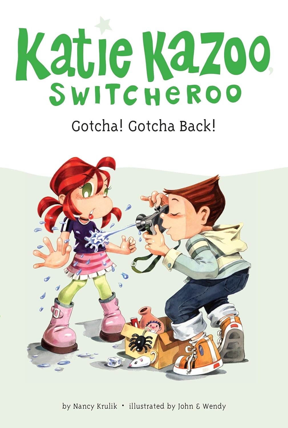 Gotcha! Gotcha Back! (Katie Kazoo, Switcheroo No. 19): Nancy E. Krulik ...