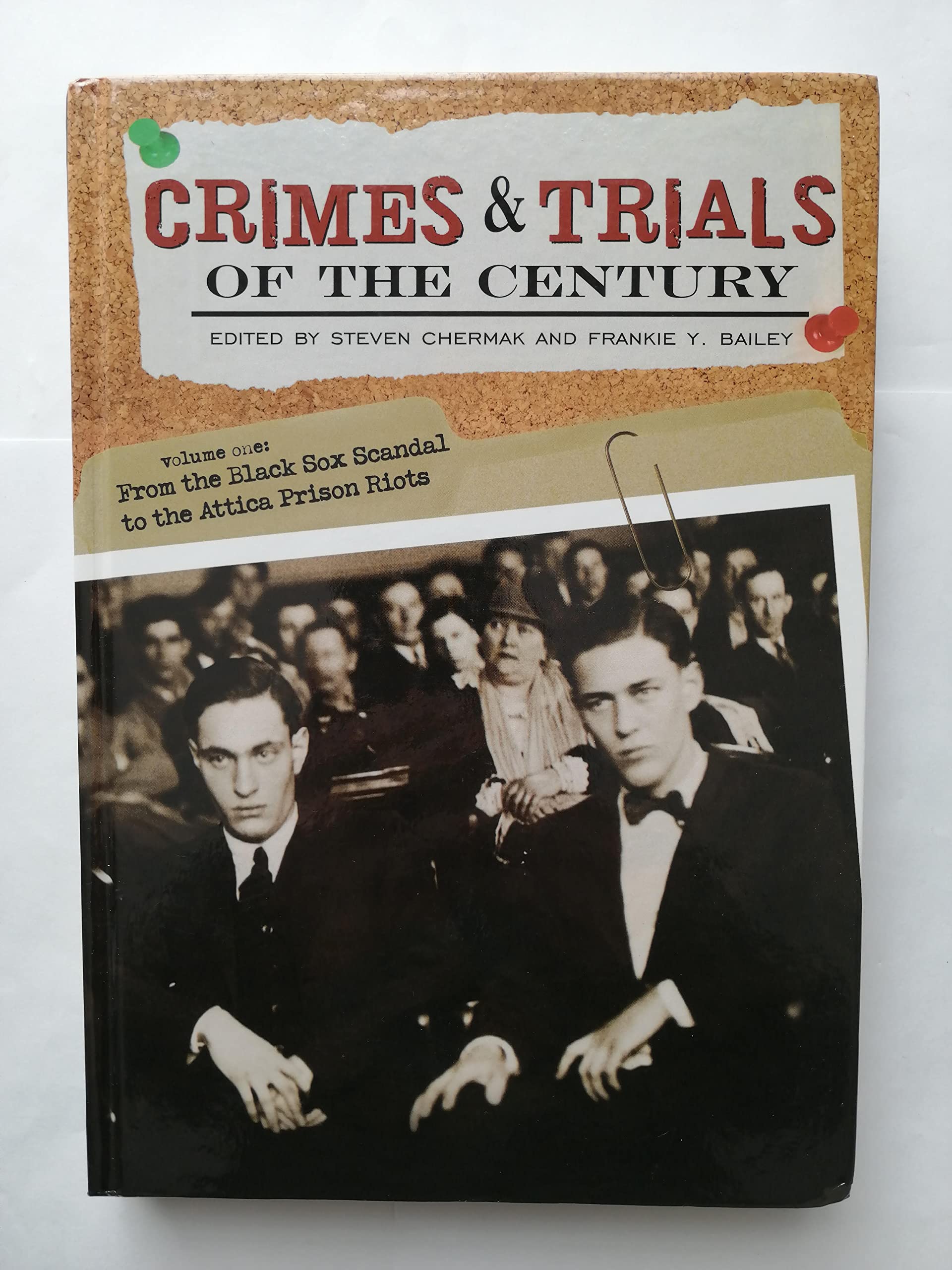 Crimes and Trials of the Century: Crimes and Trials of the Century ...