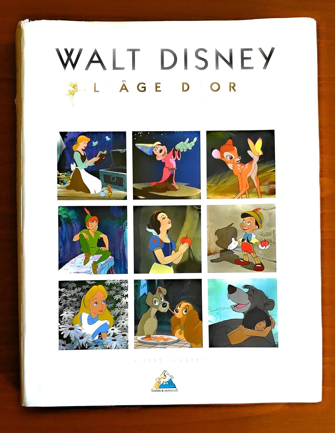 Amazon.com: l'âge d'or de Walt Disney: 9782950781888: Pierre Lambert: Books