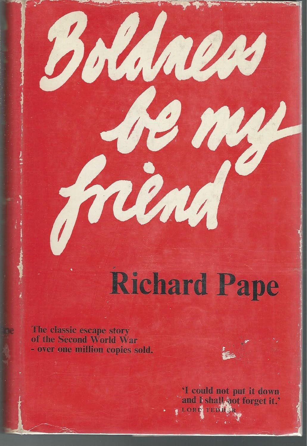 Boldness be my friend: PAPE, Richard: 9780236308361: Amazon.com: Books