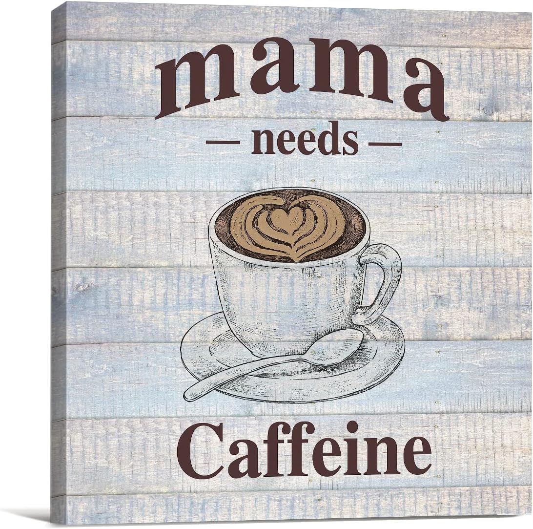 Amazon.com: Mama Needs Caffeine Canvas Prints Wall Art Decor Desk Sign ...
