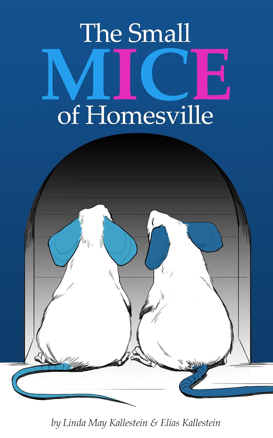 The Small Mice of Homesville - Read Aloud and Easy-Reader (We Love ...