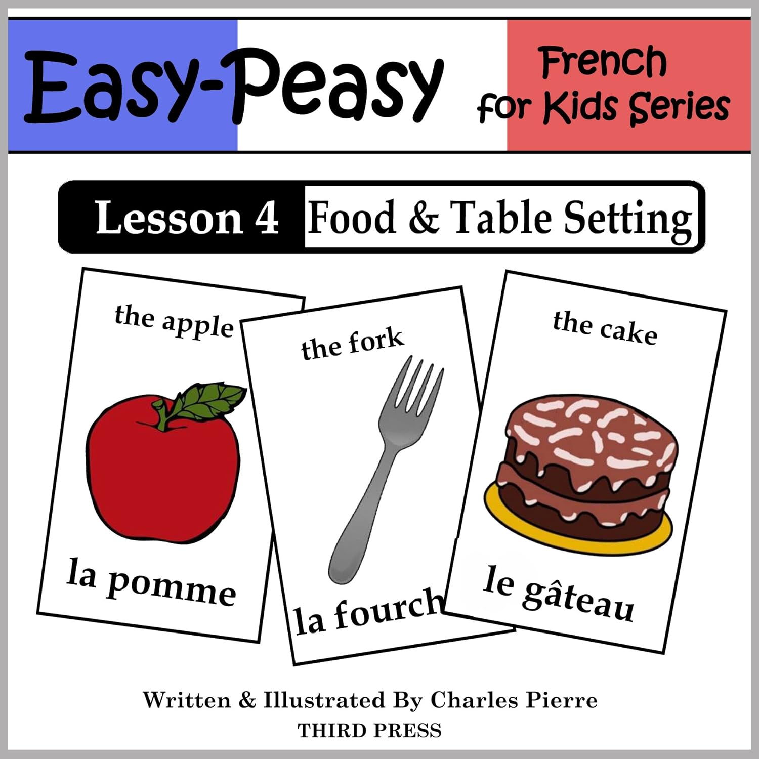 French Lesson 4: Food & Table Setting (Easy-Peasy French For Kids ...
