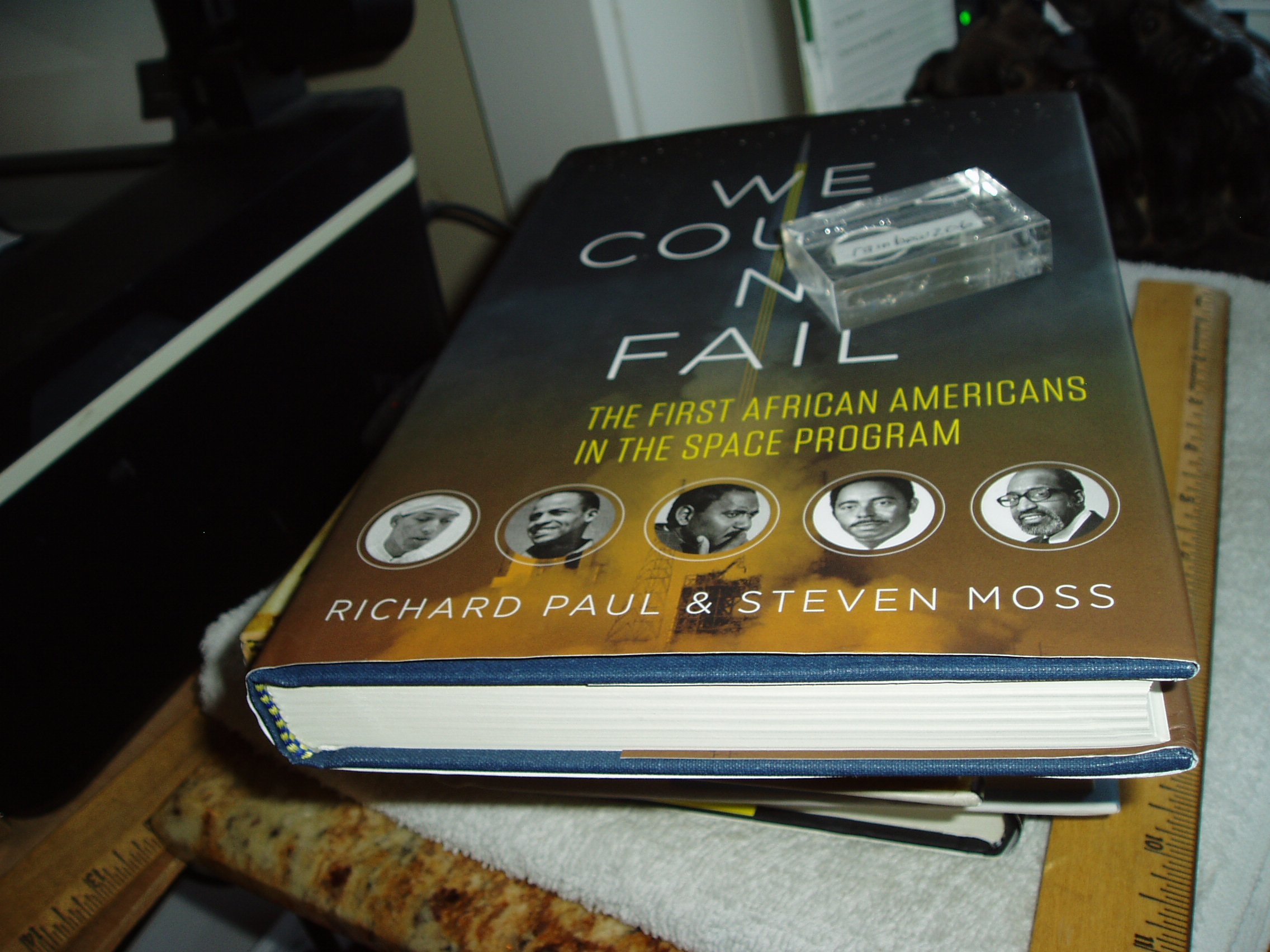 We Could Not Fail: The First African Americans in the Space Program ...