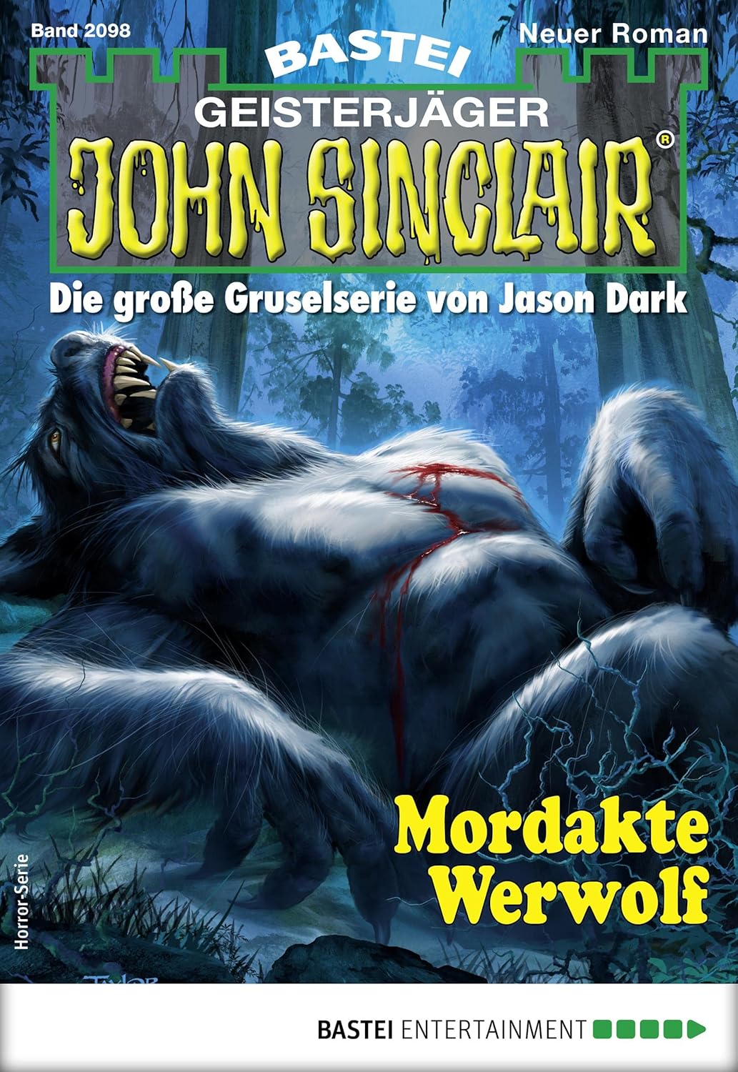 John Sinclair 2098: Mordakte Werwolf eBook : Hill, Ian Rolf: Amazon.de: Kindle-Shop