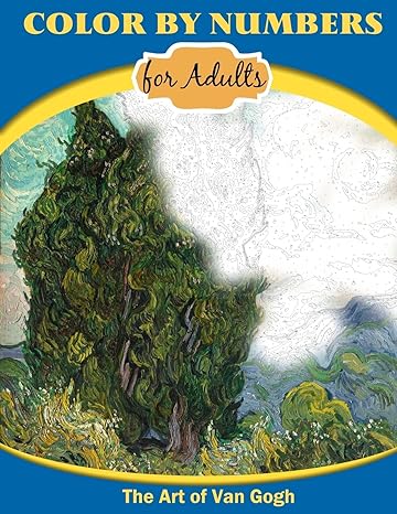 Color By Numbers for Adults: The Art of Van Gogh: InnerAct Studio ...