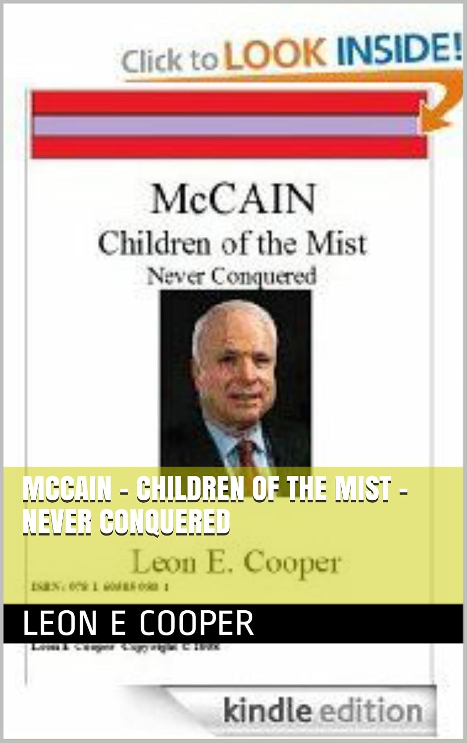 McCain - Children of the Mist - Never Conquered (Presidential Series ...