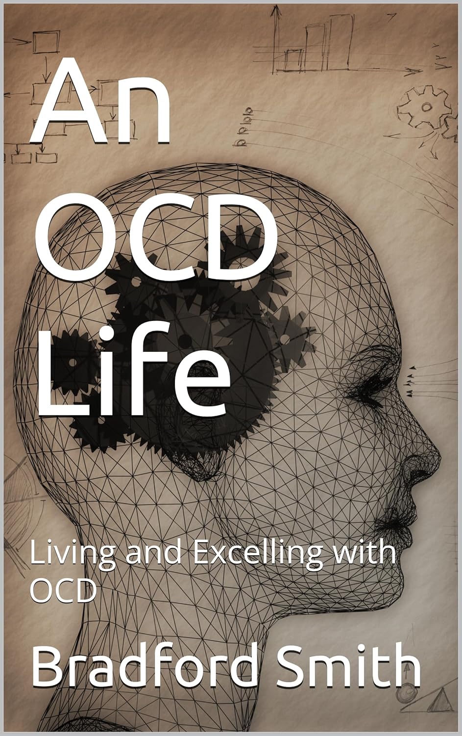 Amazon.com: An OCD Life: Living and Excelling with OCD (An OCD Life ...