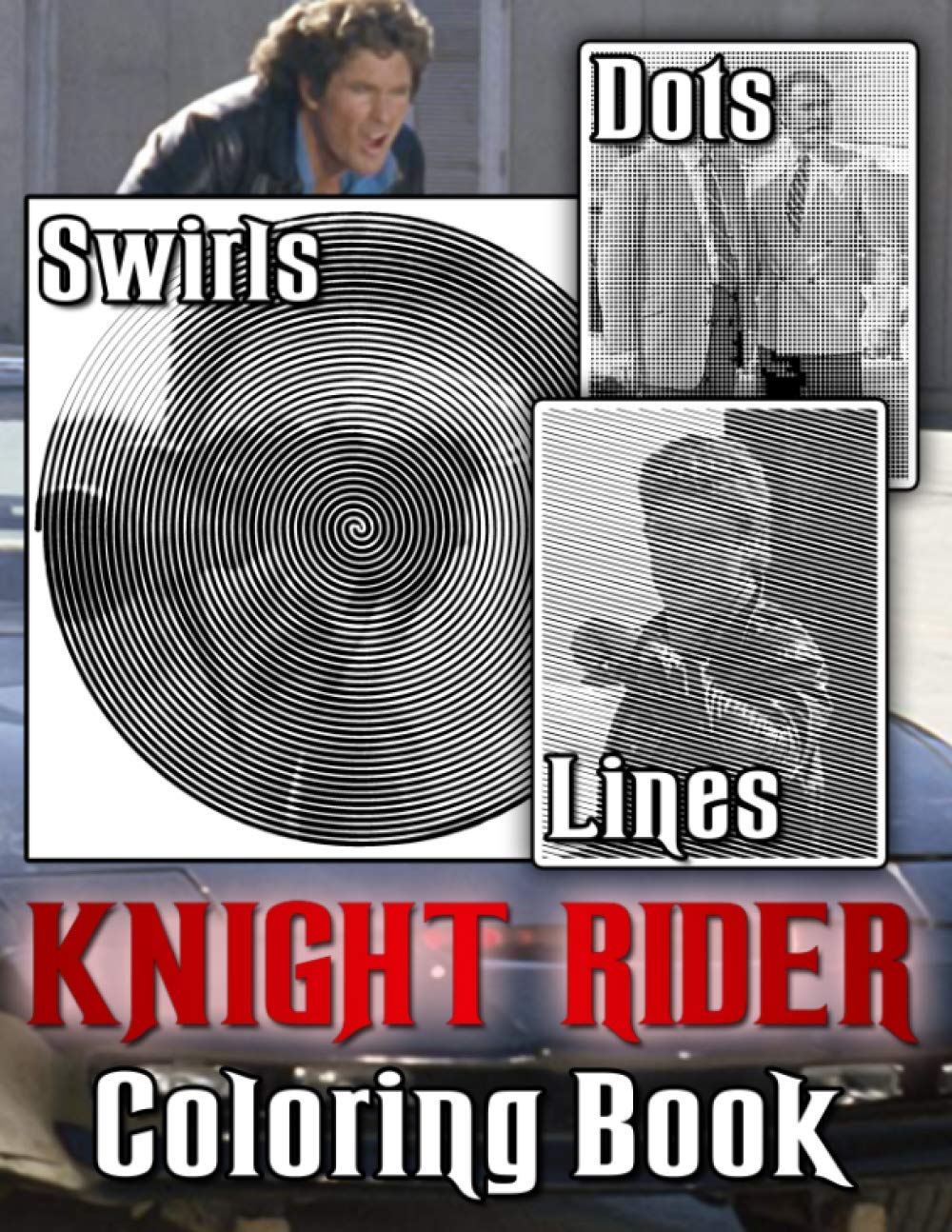 Knight Rider Dots Lines Swirls Coloring Book: Premium Knight Rider ...