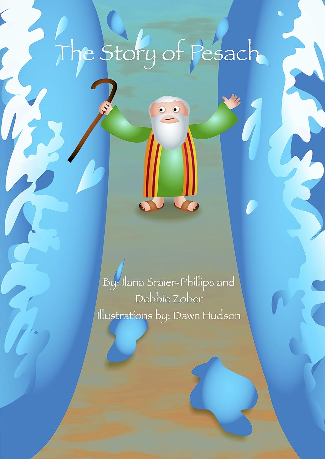 The Story of Pesach - Kindle edition by Sraier-Phillips, Ilana, Zober ...