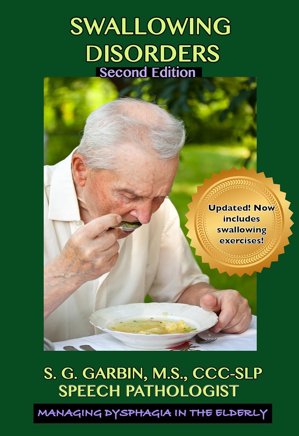 Amazon.com: Swallowing Disorders: A Guide to Managing Dysphagia in the ...