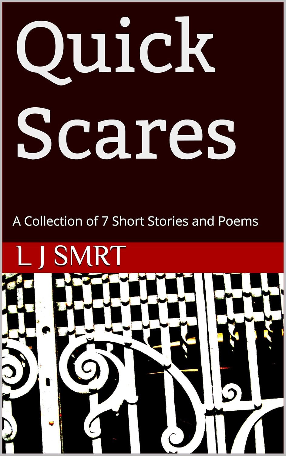 Amazon.com: Quick Scares: A Collection of 7 Short Stories and Poems ...
