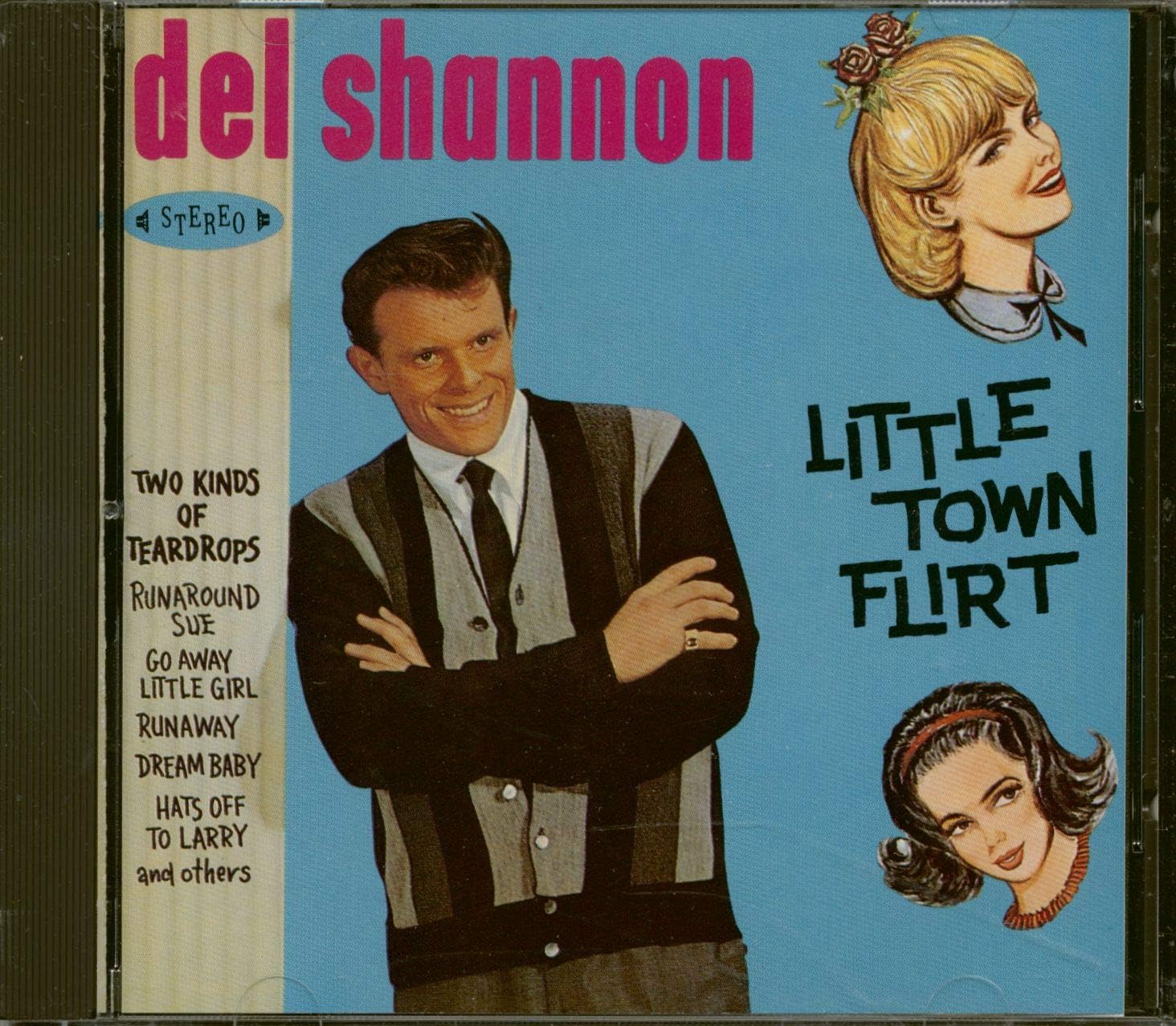 Little Town Flirt: Del Shannon, Del Shannon: Amazon.ca: Music
