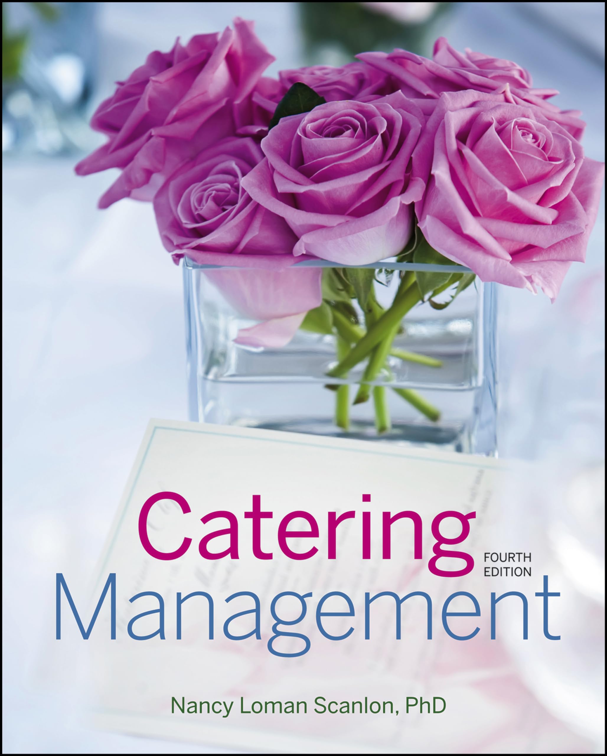 Catering Management : Scanlon, Nancy Loman: Amazon.co.uk: Books