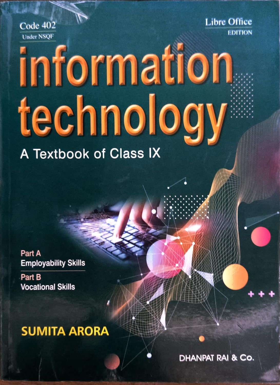 A Textbook of Information Technology for Class 9 - by Sumita Arora ...