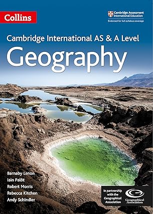 Cambridge International AS & A Level Geography Student's Book (Collins ...