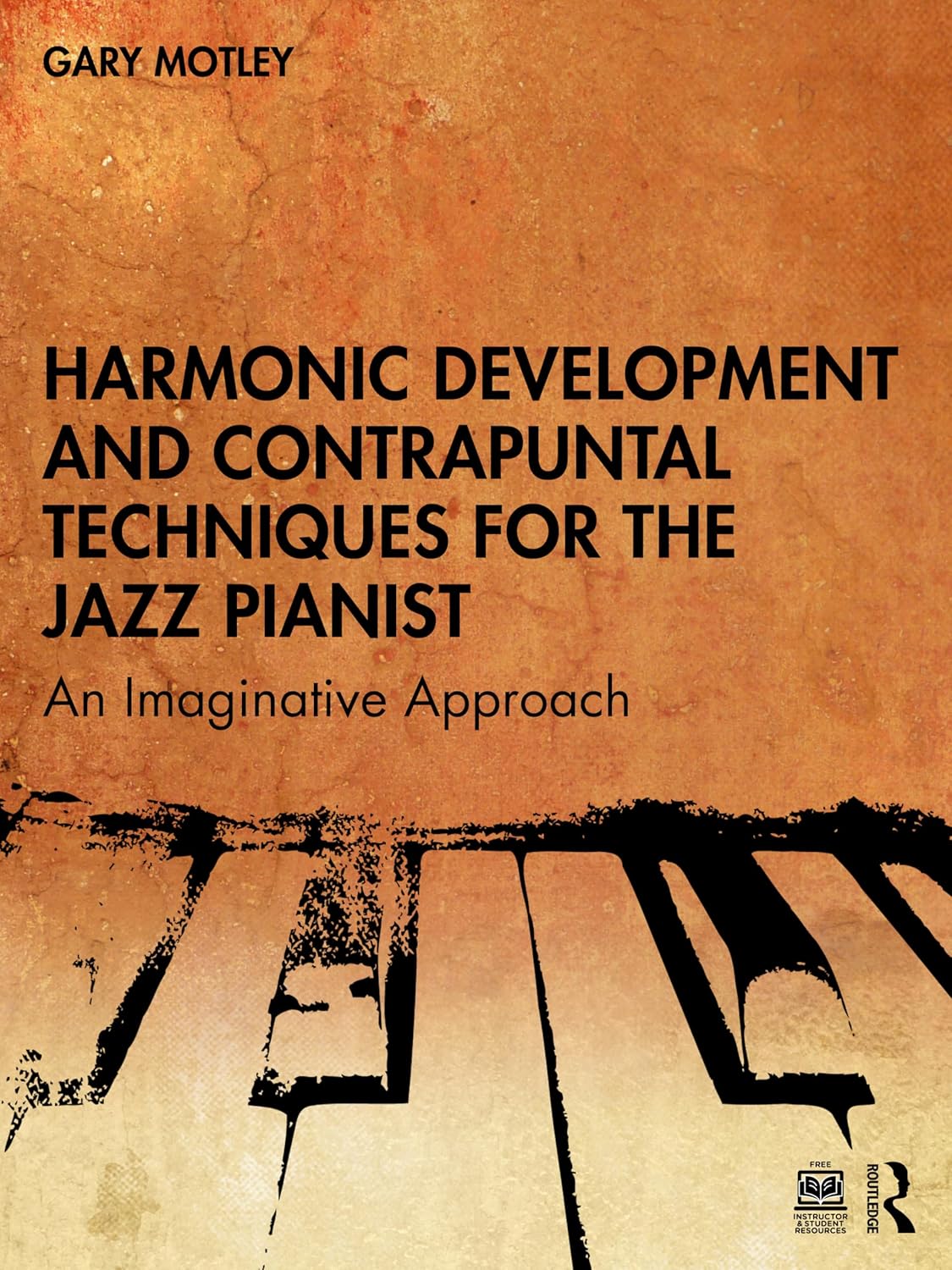 Harmonic Development and Contrapuntal Techniques for the Jazz Pianist ...