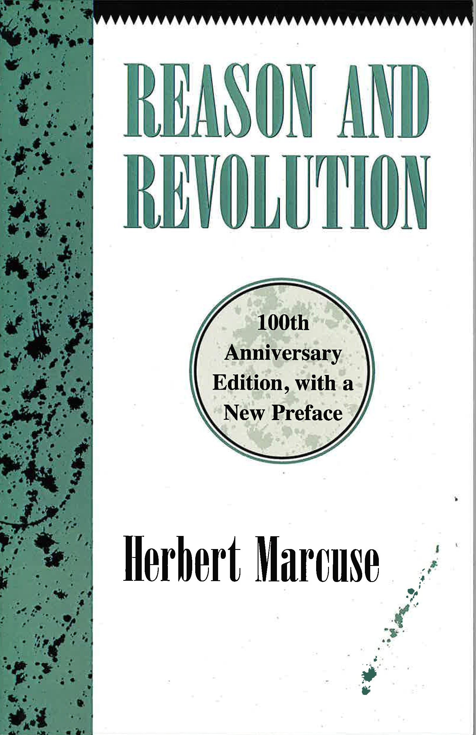 Reason and Revolution: Hegel and the Rise of Social Theory: Marcuse ...