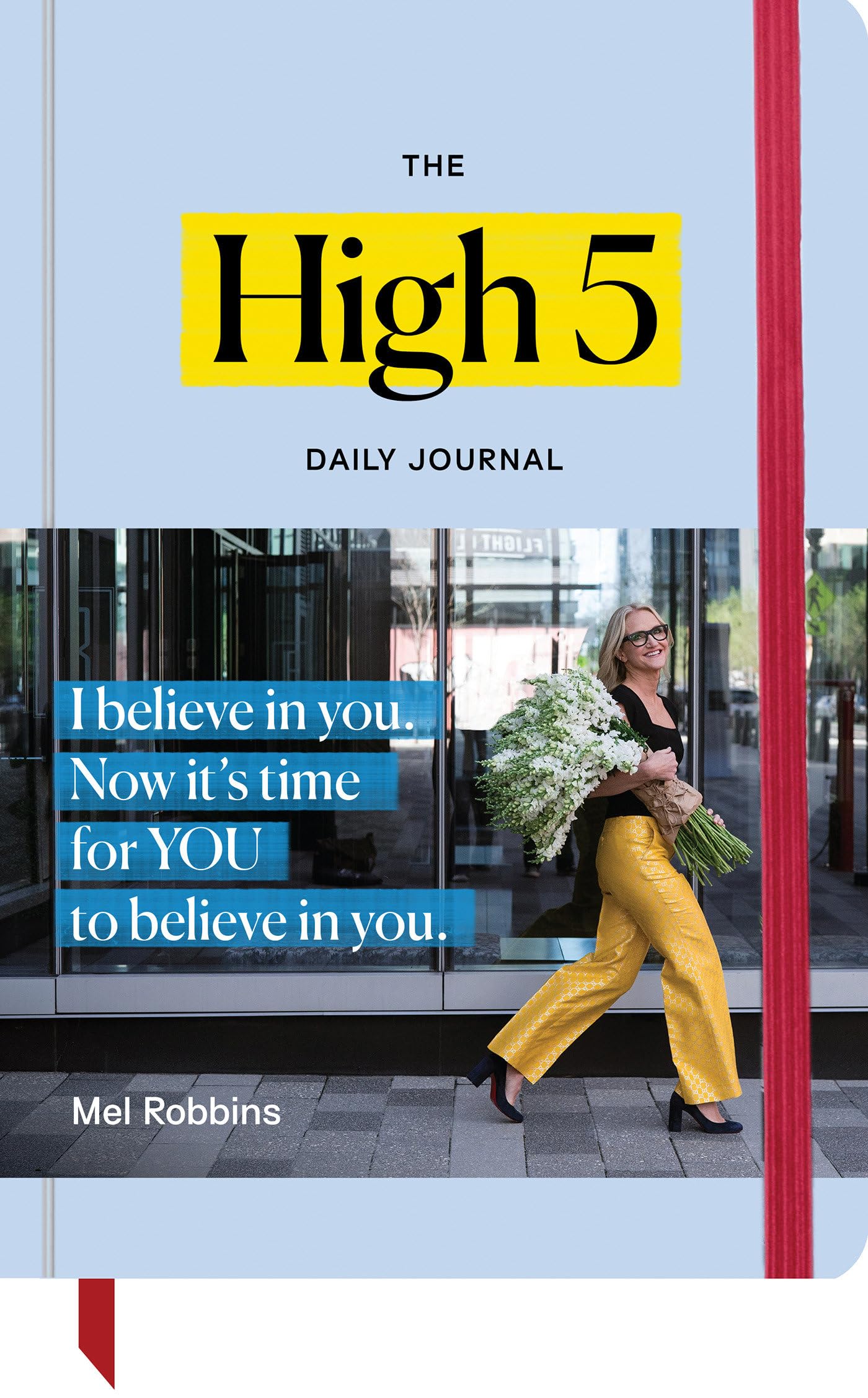 The High 5 Daily Journal: Robbins, Mel: 9781401963422: Amazon.com: Books