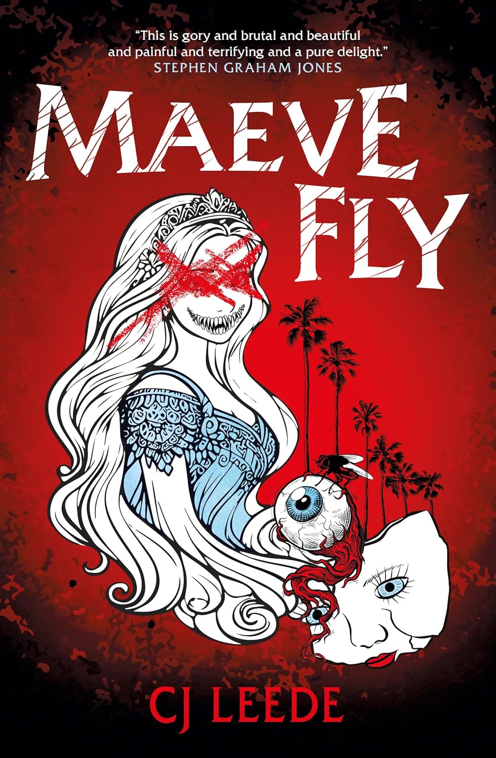 Maeve Fly: C.J. Leede: 9781803367149: Amazon.com: Books