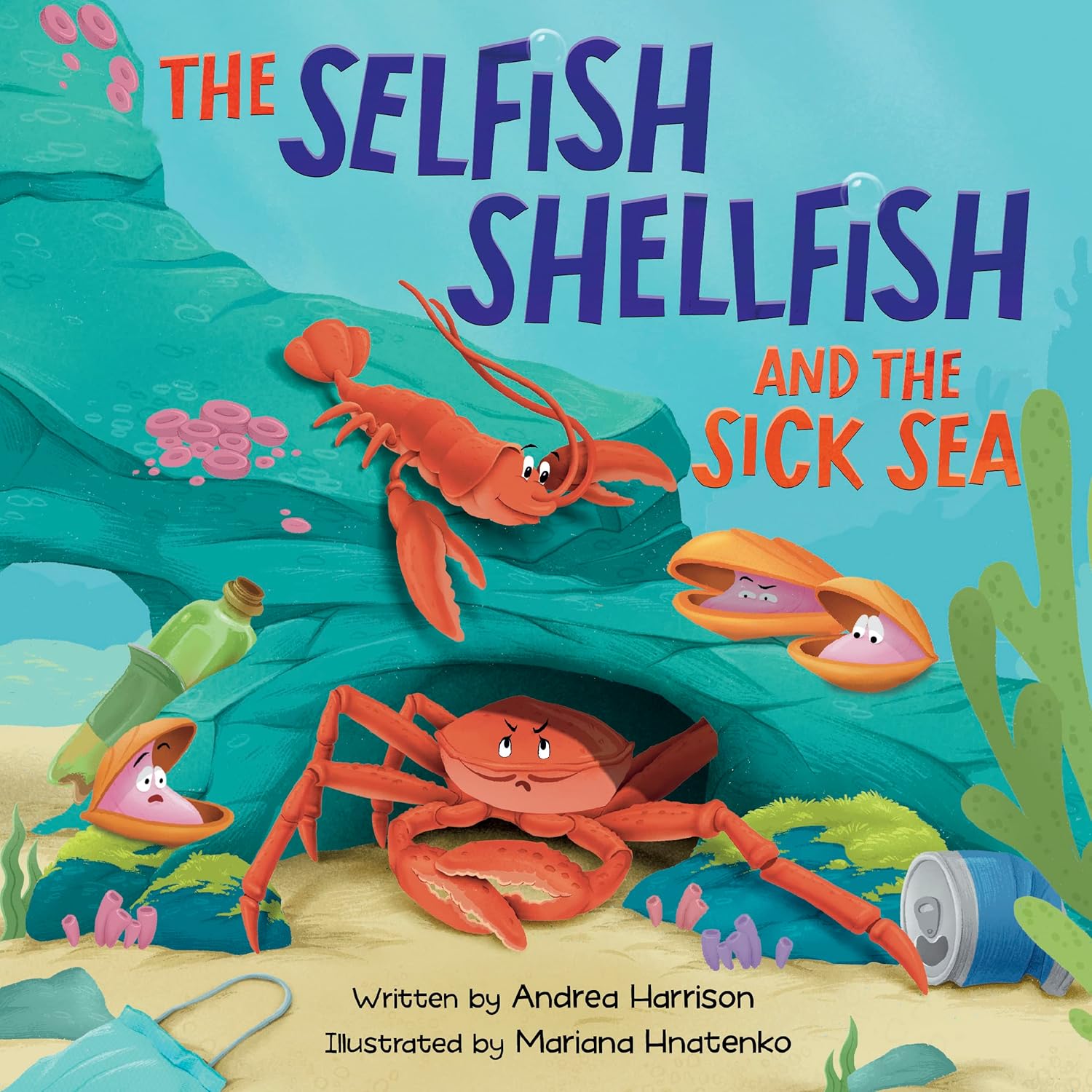 Amazon.com: The Selfish Shellfish and the Sick Sea eBook : Harrison ...