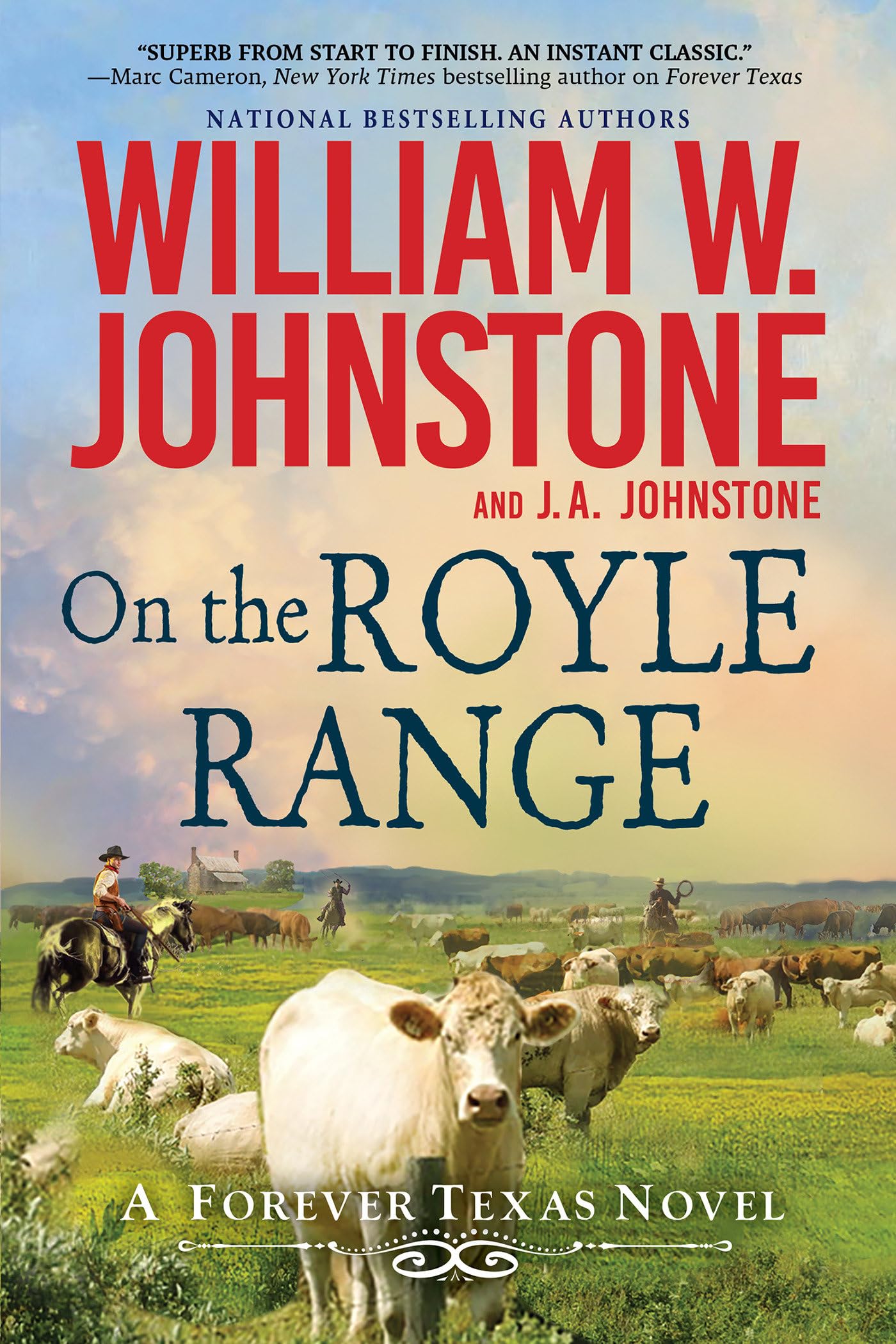 On the Royle Range (A Forever Texas Novel): Johnstone, William W ...