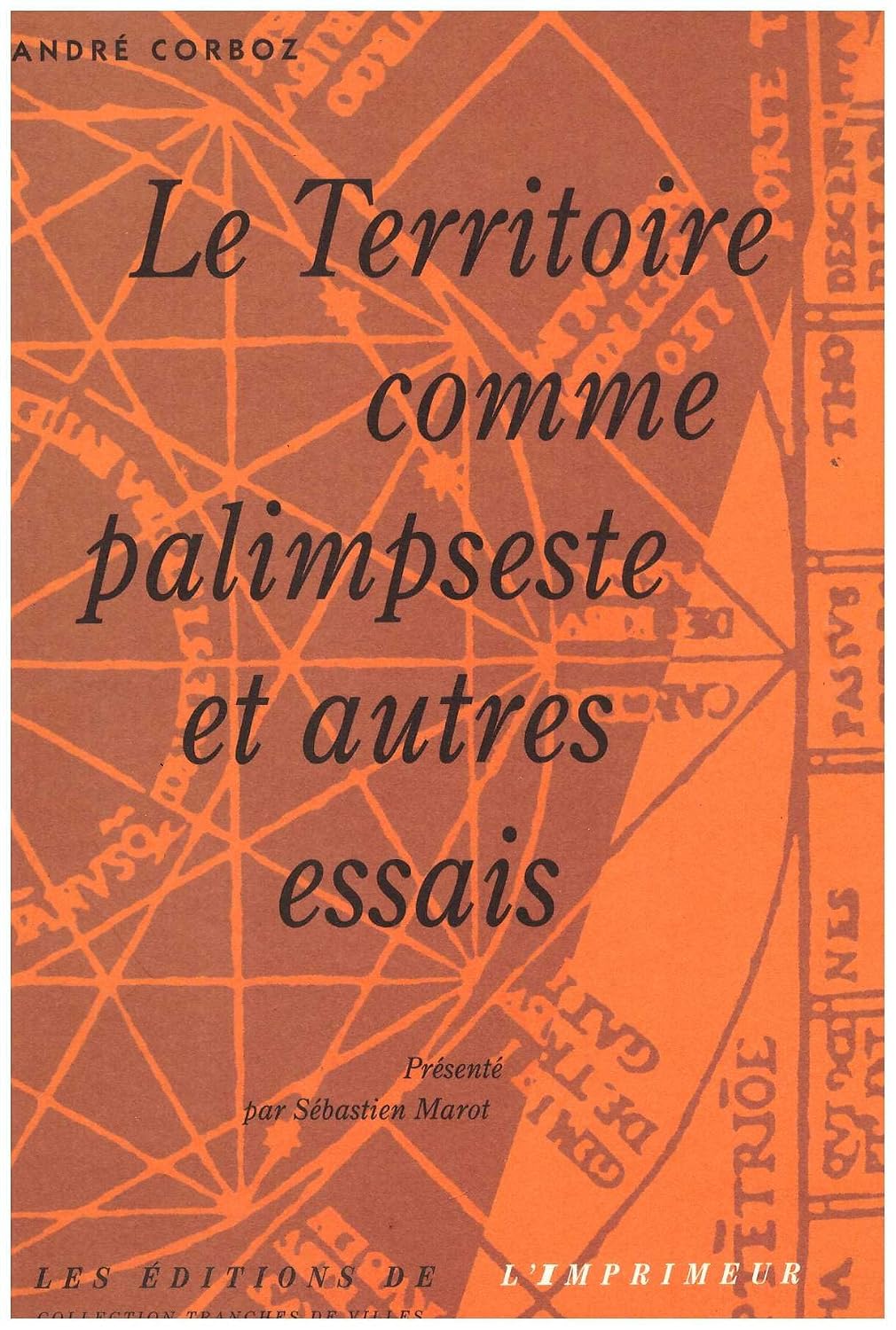 Amazon.com: LE TERRITOIRE COMME PALIMSESTE ET AUTRES ESSAIS (0000 ...