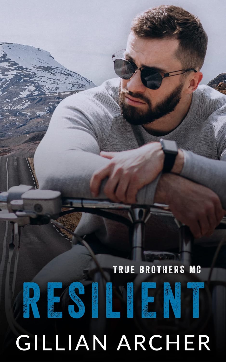 Resilient: A True Brothers MC Novel - Kindle edition by Archer, Gillian ...