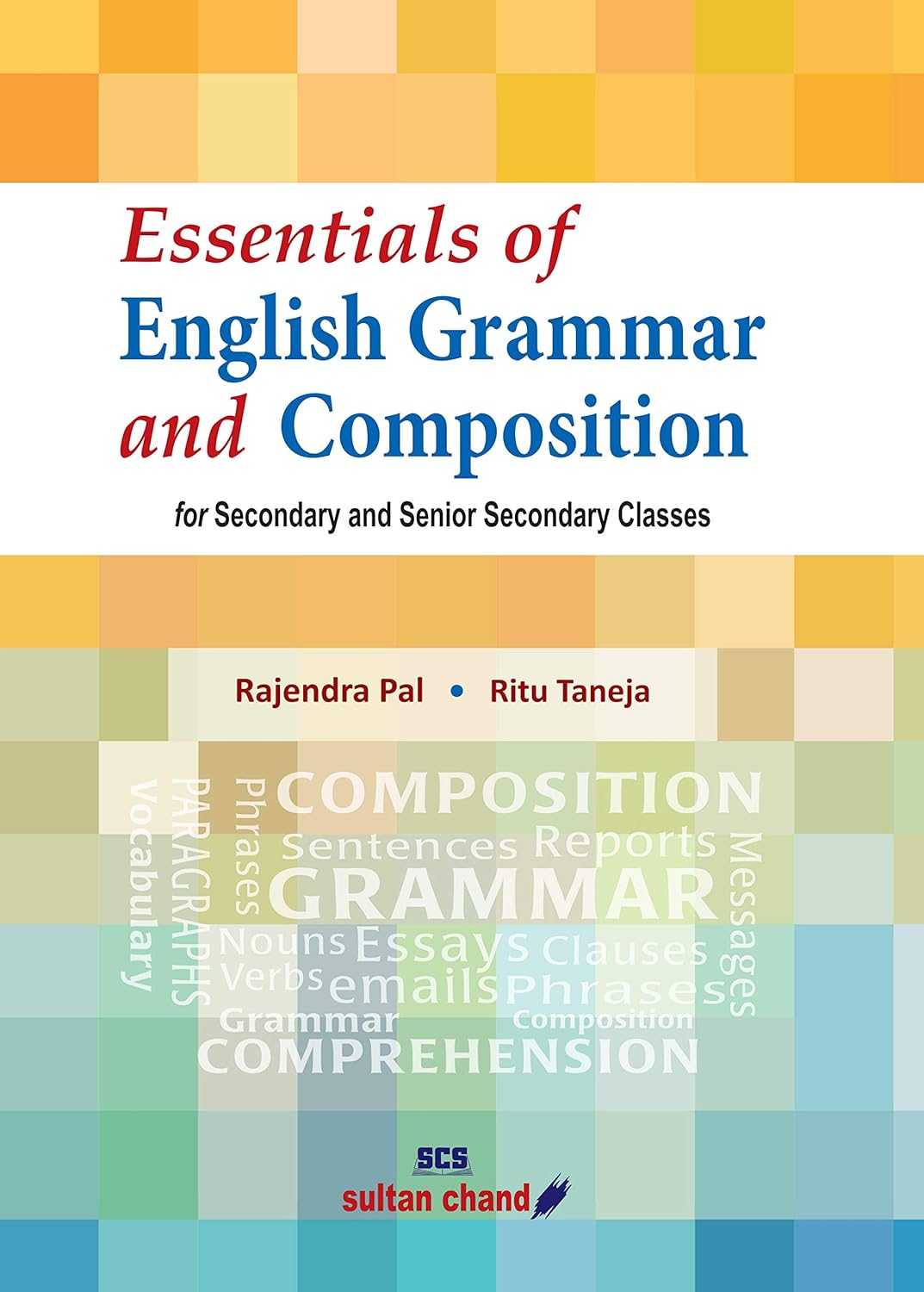 Essentials of English Grammar and Composition for Secondary and Senior ...