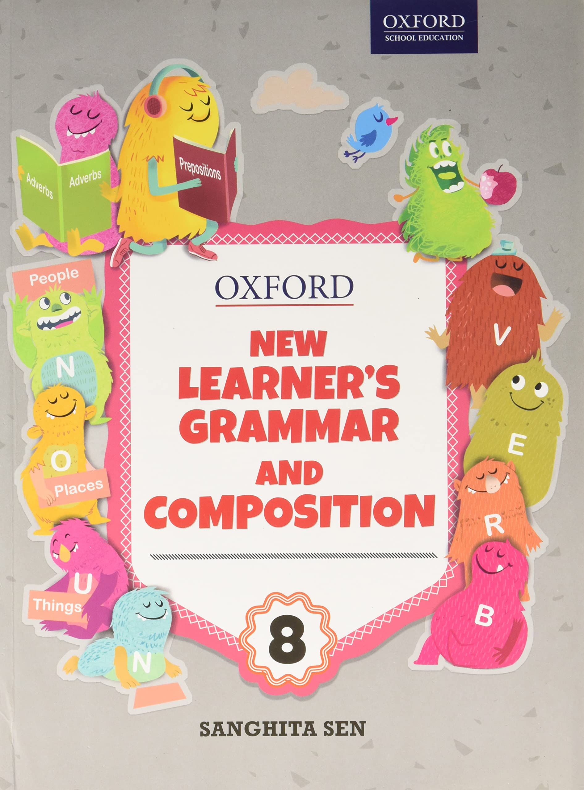 Oxford Learner'S Grammar And Composition (Revised) Book 8-Opp ...