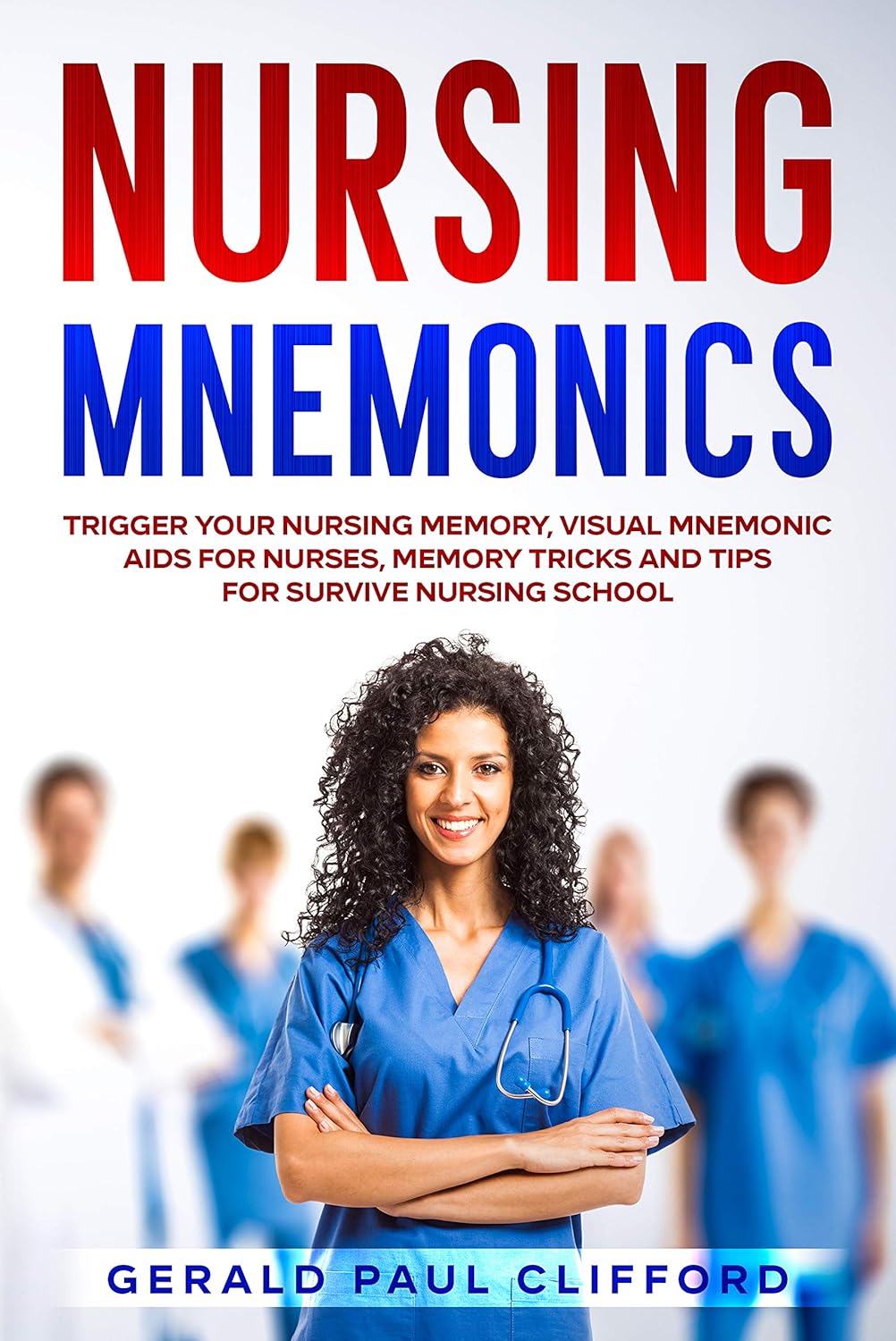 Amazon.com: Nursing Mnemonics: Trigger Your Nursing Memory, Visual ...