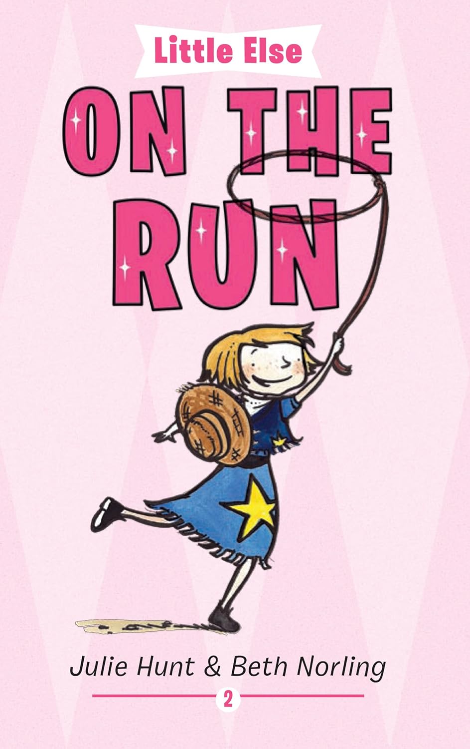 On the Run (Little Else): Hunt, Julie, Norling, Beth: 9781741758764 ...