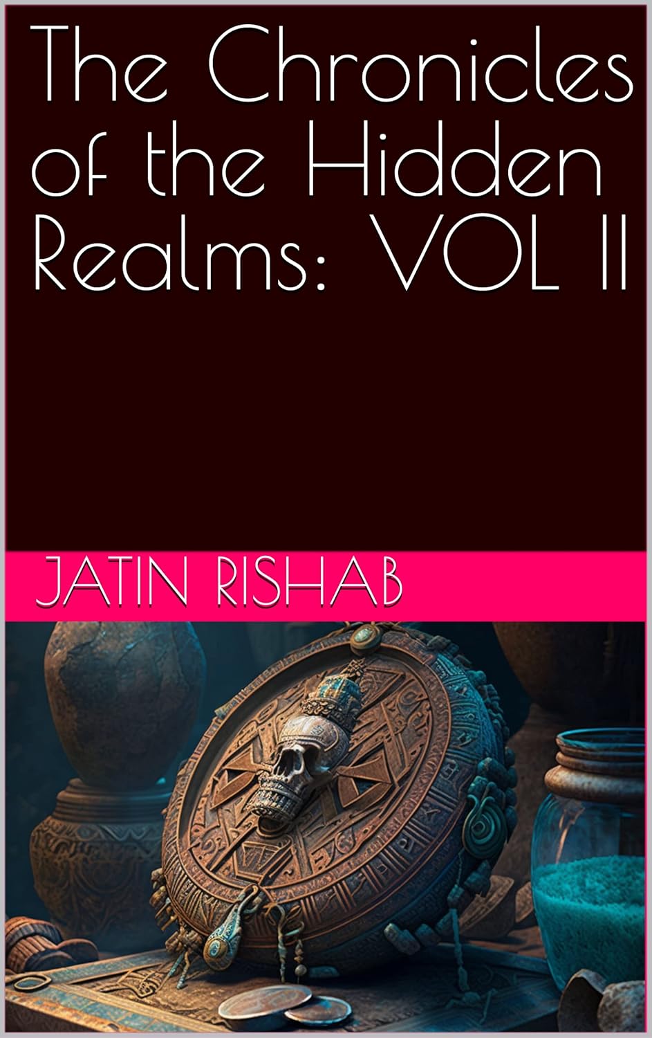 Amazon.com: The Chronicles of the Hidden Realms: VOL II (The Chronicles ...