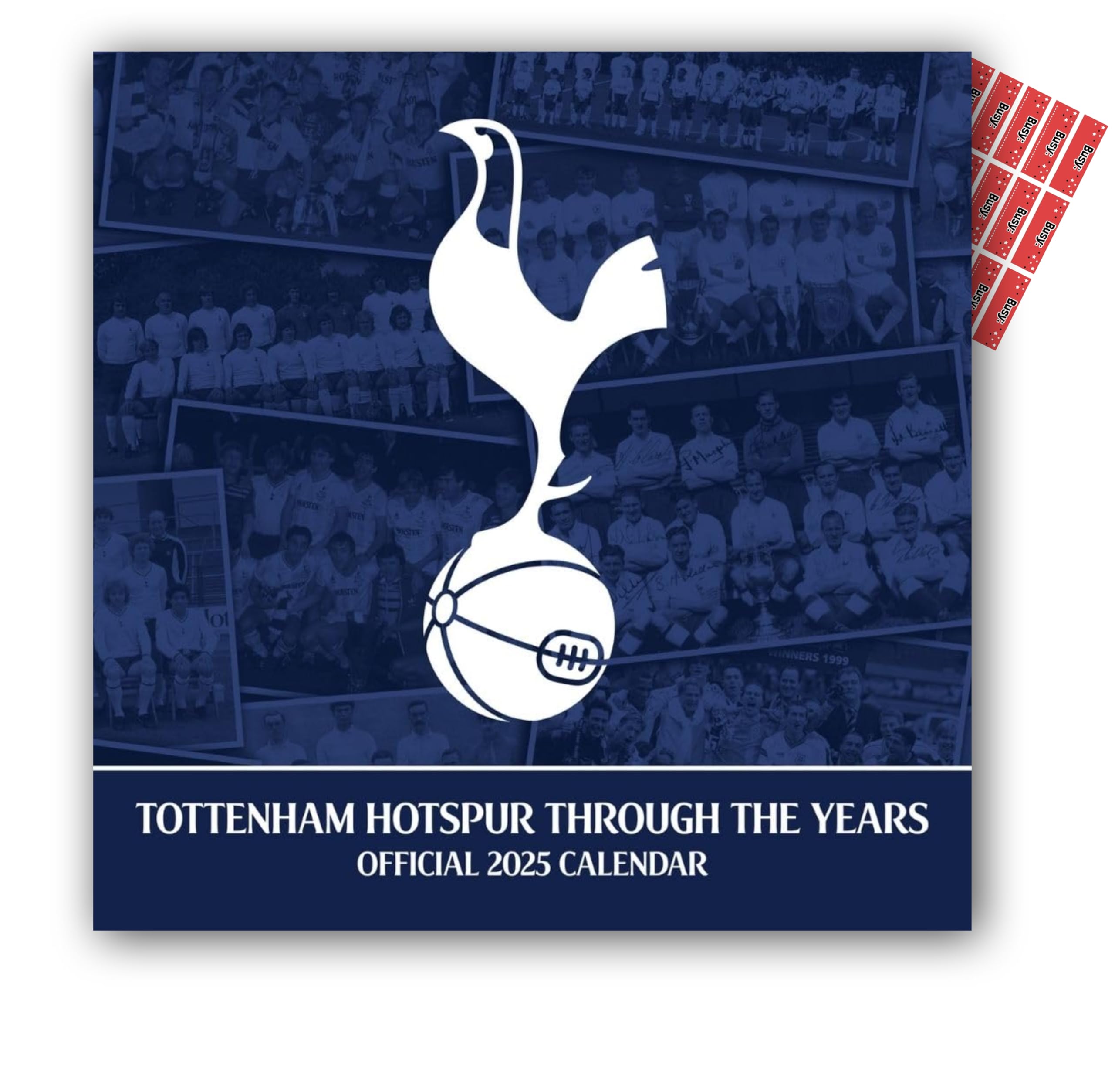 Tottenham Hotspur 2025 Calendar Spurs Legends Wall Calendar with FREE Organising Stickers ...